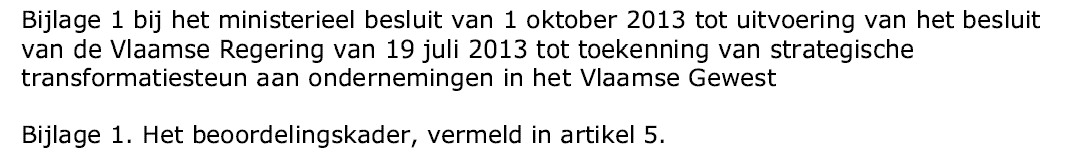 Ministerieel besluit tot wijziging van het besluit van de Vlaamse ...