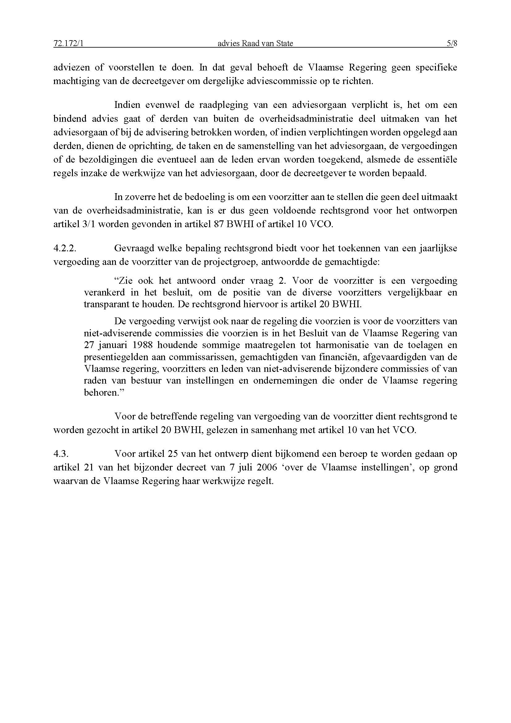 Besluit van de Vlaamse Regering tot wijziging van het besluit van de ...