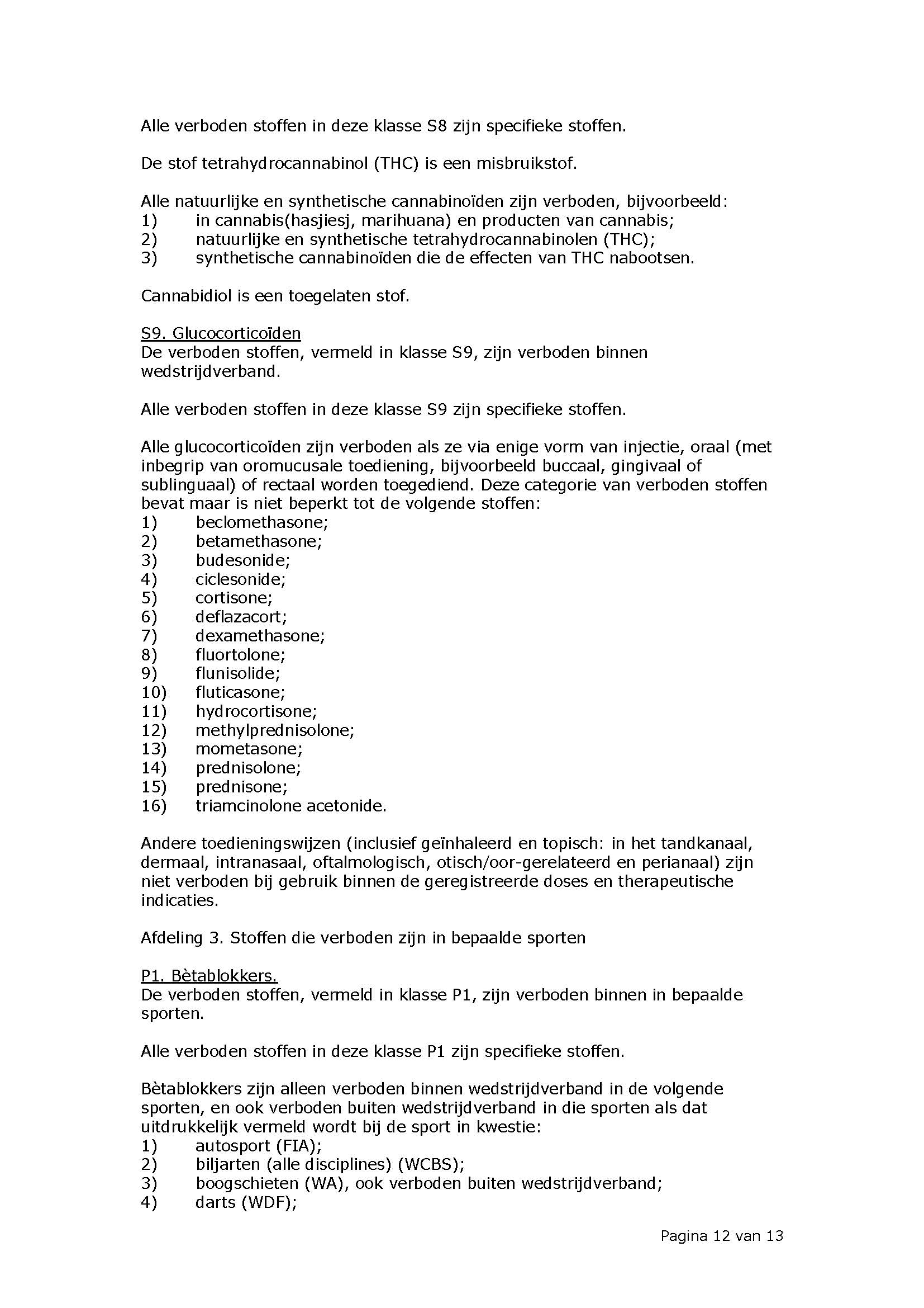 Ministerieel besluit houdende vaststelling van de verboden lijst ...