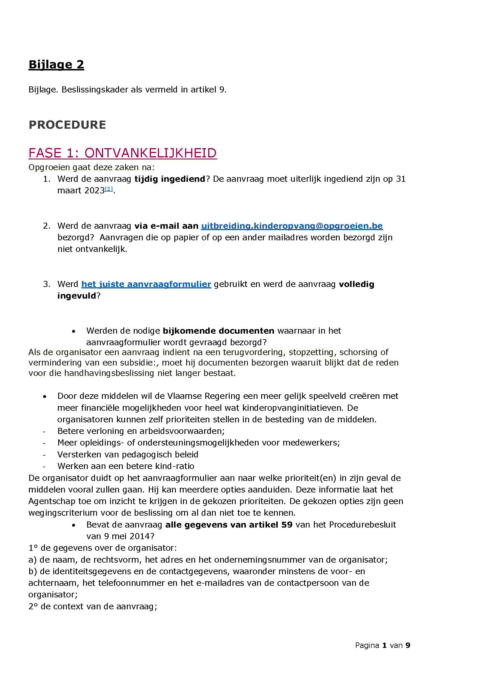 Ministerieel besluit tot goedkeuring van het besluit van de waarnemend ...